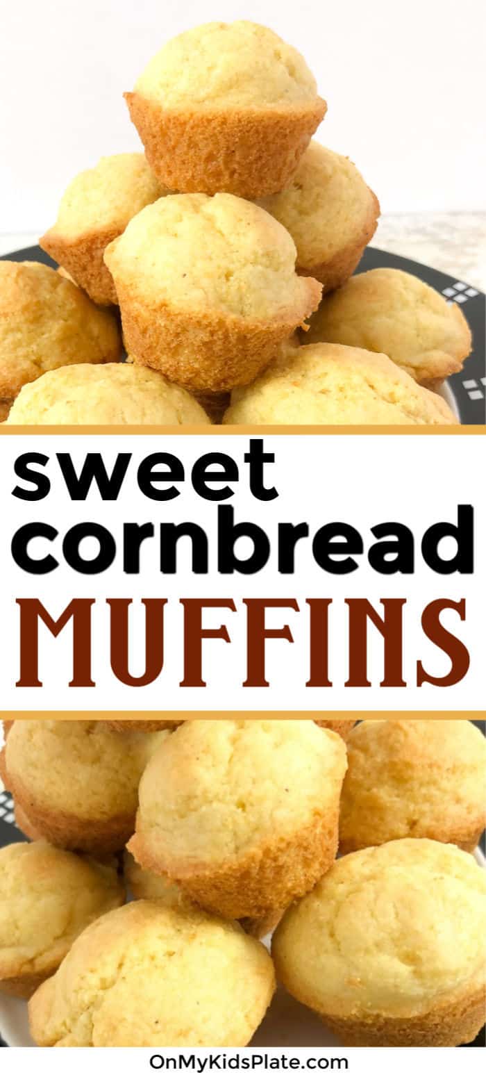 Easy Mini Cornbread Muffins Recipe ~ On My Kids Plate