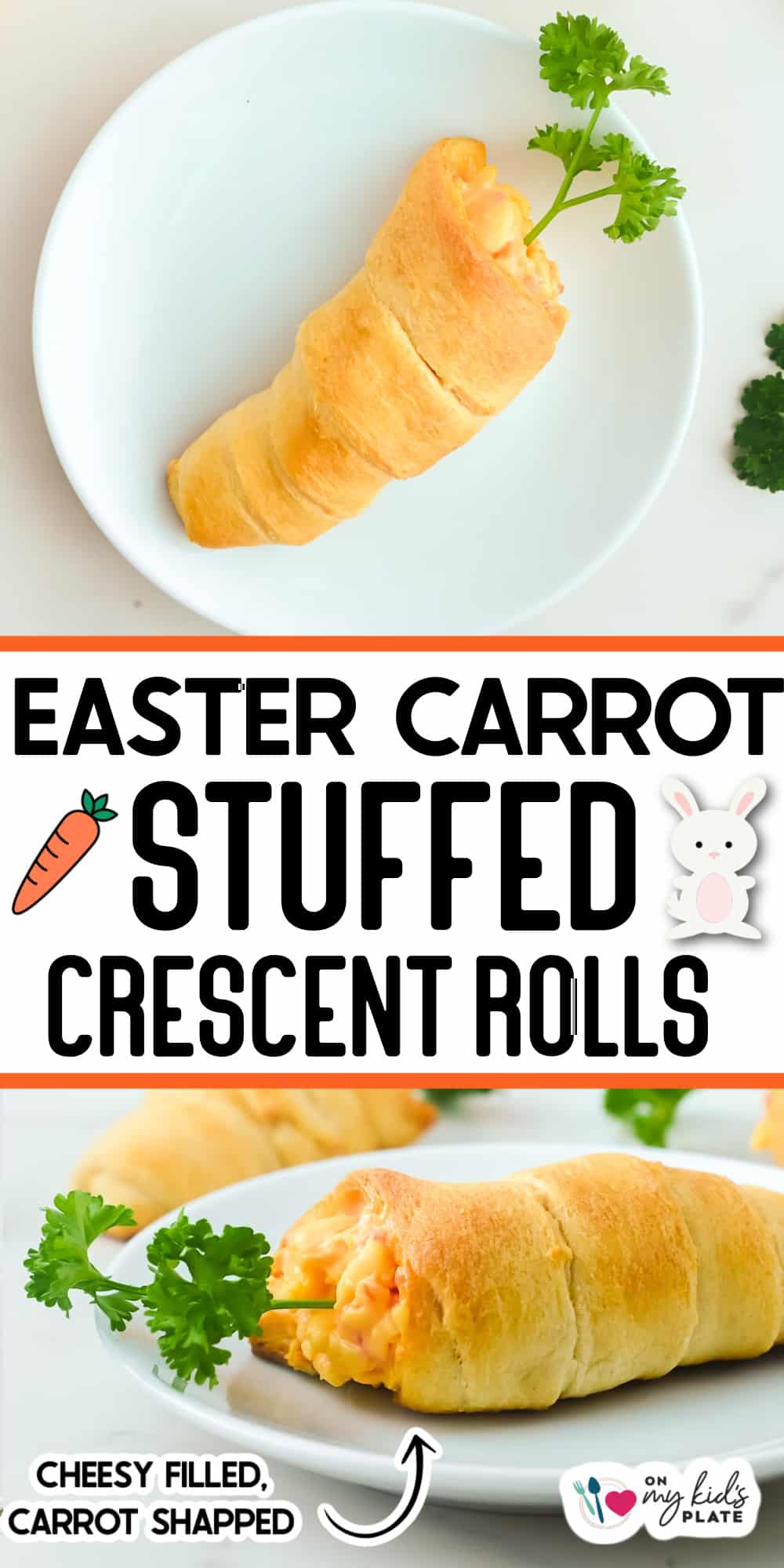 Easter Stuffed Carrot Crescent Rolls - On My Kids Plate