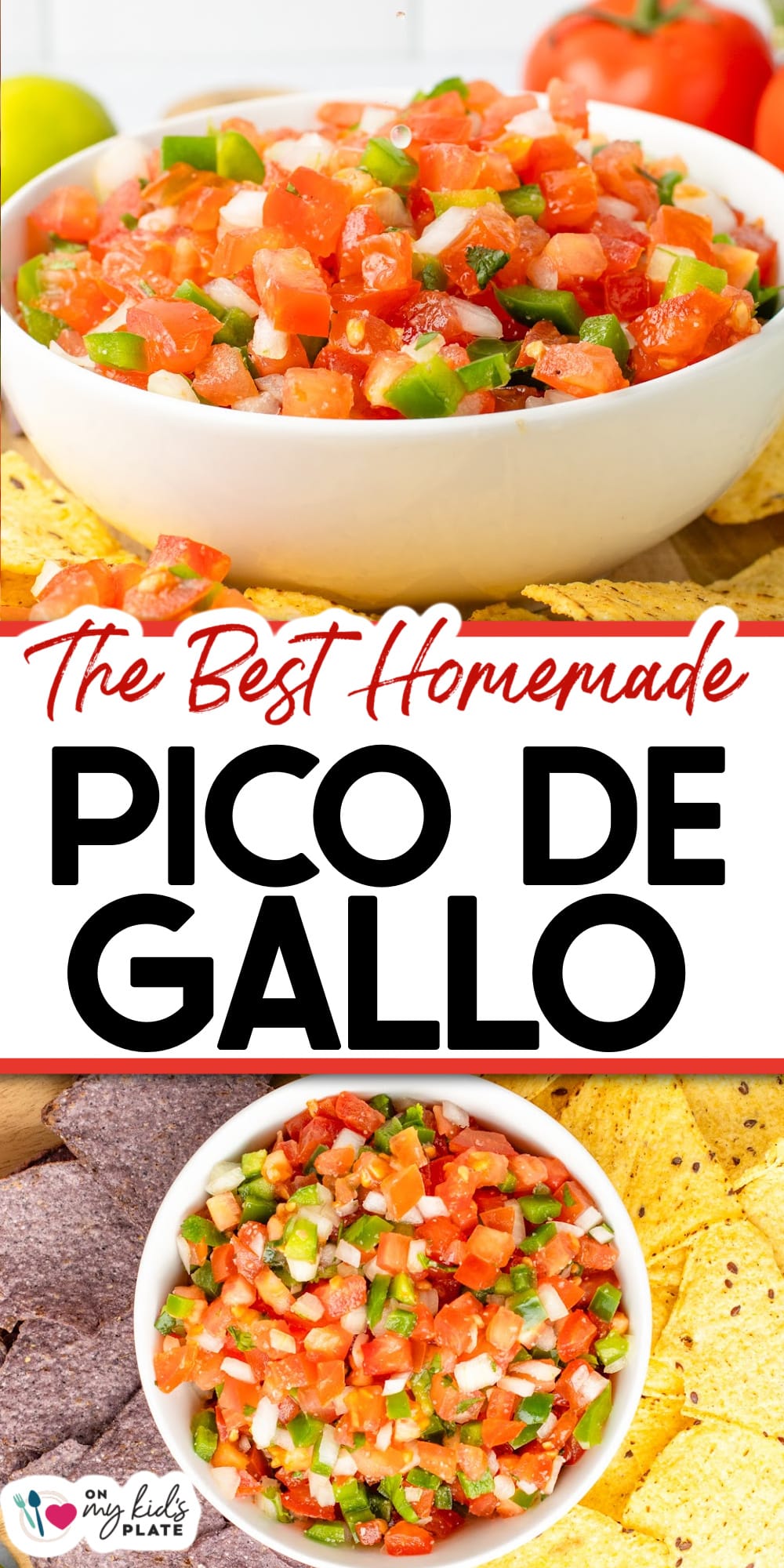 Easy Pico De Gallo Recipe (Fresh Salsa!) - On My Kids Plate