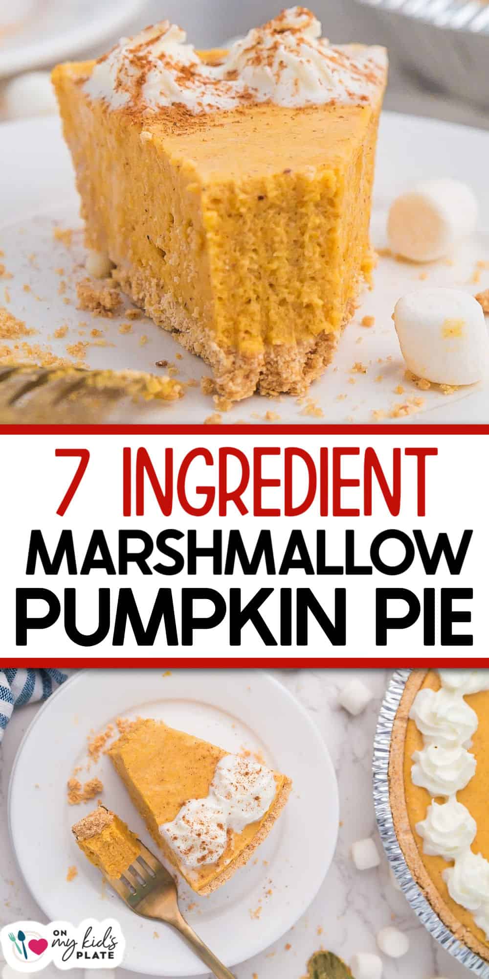 Creamy Pumpkin Marshmallow Pie (No Bake Thanksgiving Treat!)